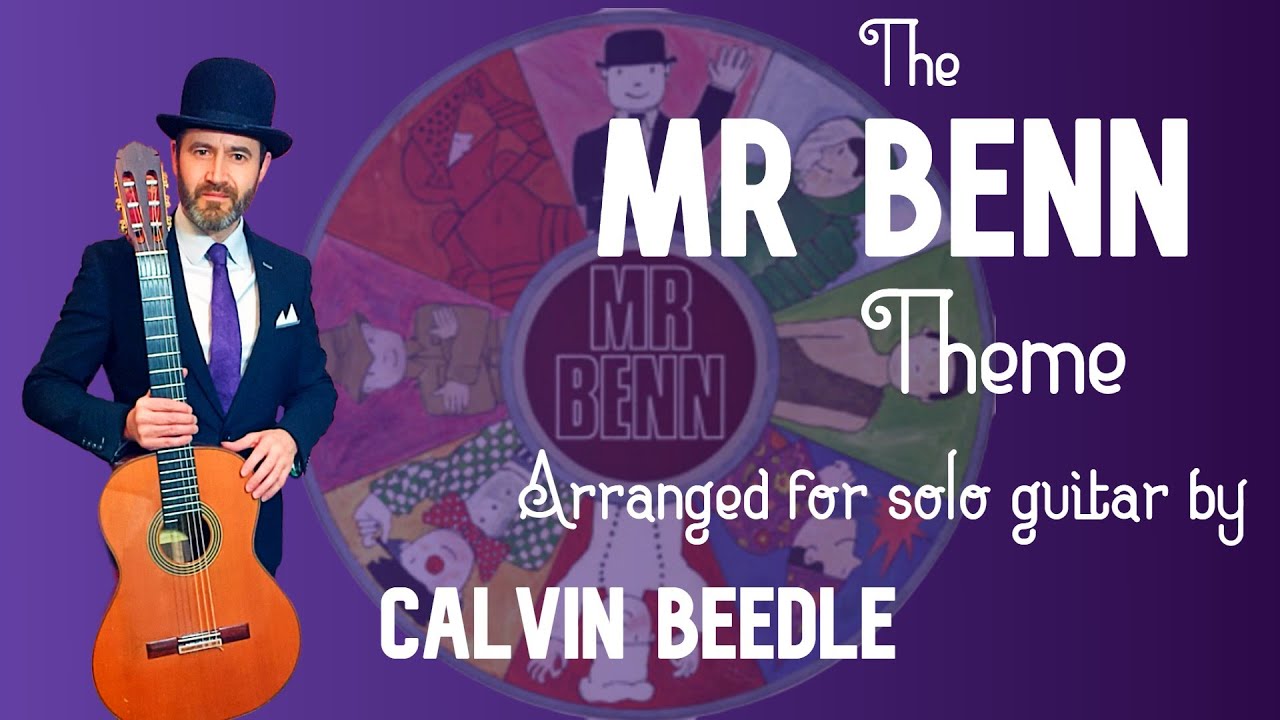 Mr Benn Theme on Classical Guitar - YouTube