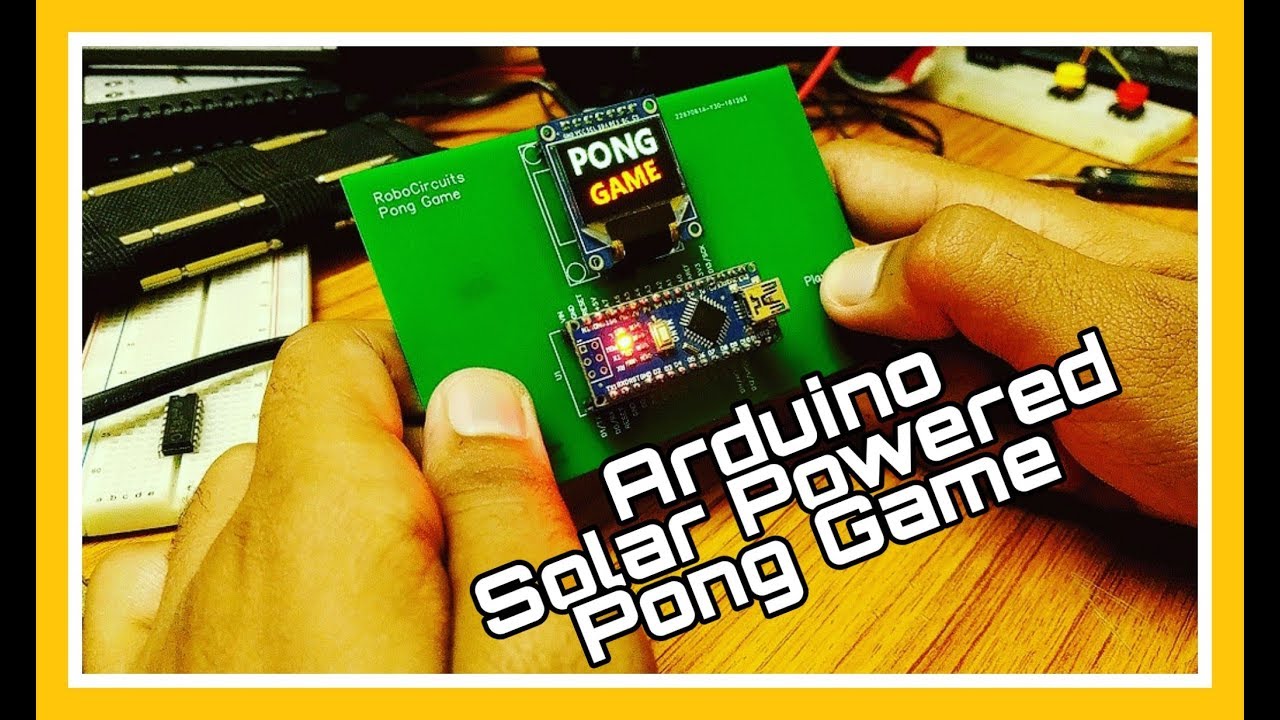 Sun-Powered Fun: Solar Charged Arduino Pong Game! - YouTube