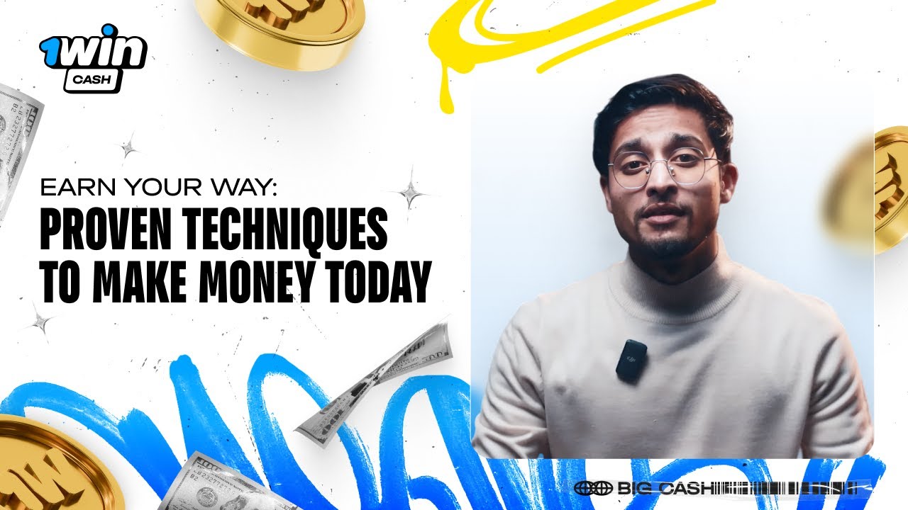 Proven techniques to make money today! | 1win Cash - YouTube