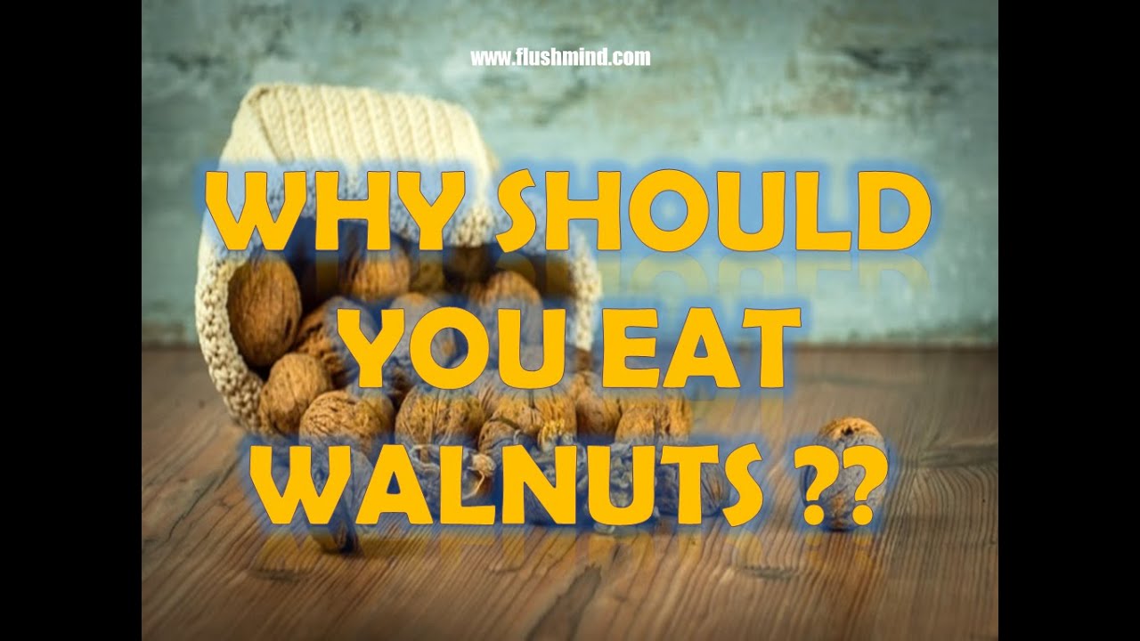 Benefits of Walnuts - YouTube