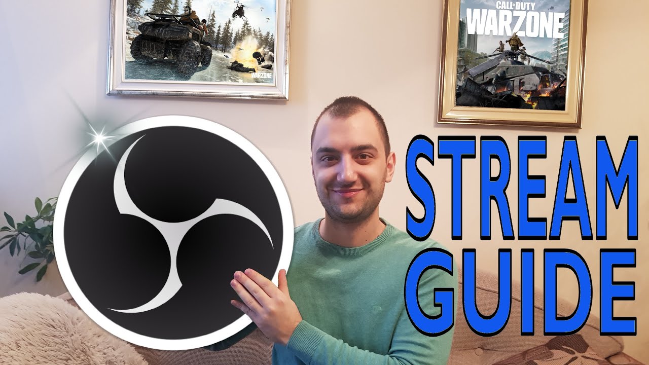 How to Stream Warzone Call of Duty in 2021 ! OBS STUDIO GUIDE! - YouTube