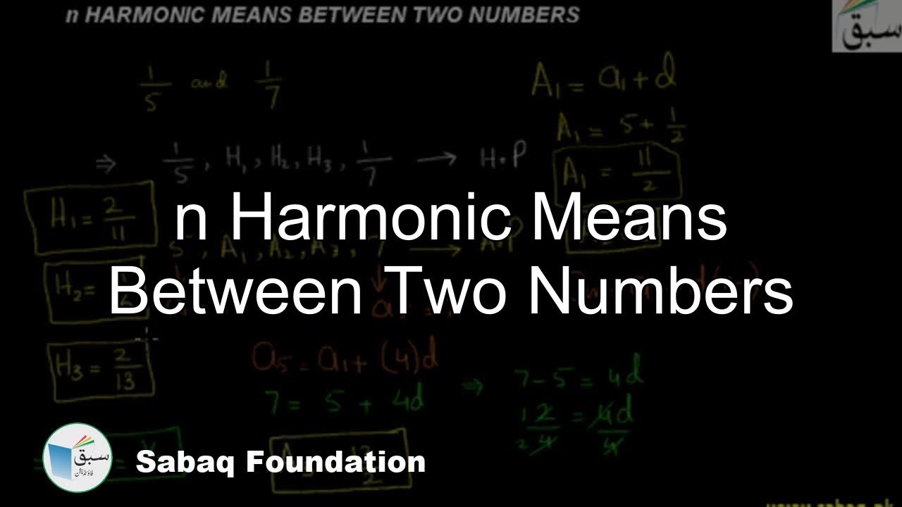 N Harmonic Means Between Two Numbers Math Lecture Sabaq pk YouTube n-harmonic-means-between-two-numbers-math-lecture-sabaq-pk-youtube