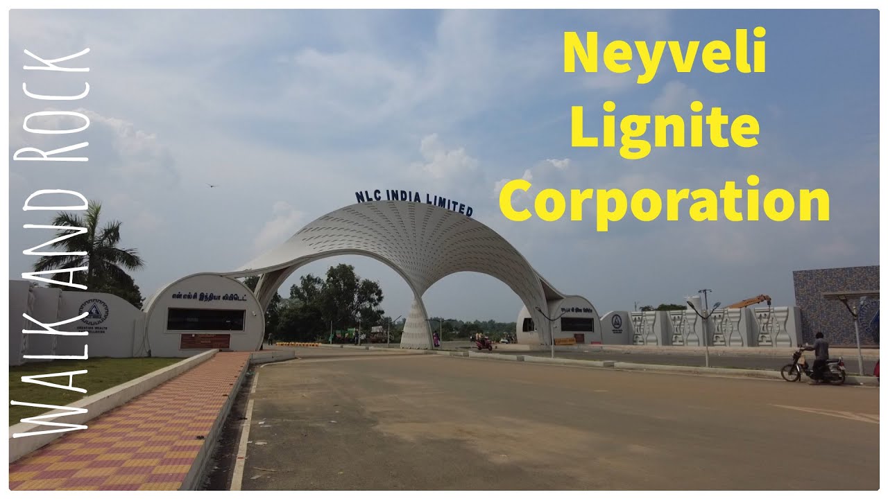 Explore NLC India Limited - An Incredible Tour! | Neyveli | Tamilnadu ...