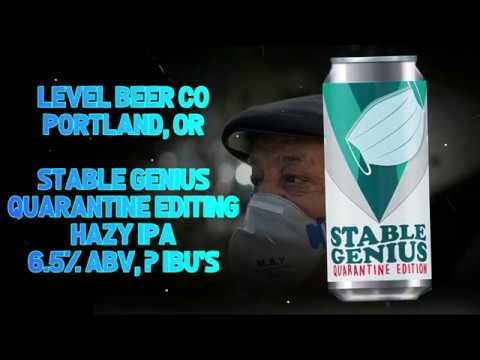 It's Beer Time With Beer Man! Level Beer Co - Stable Genius Quarantine ...