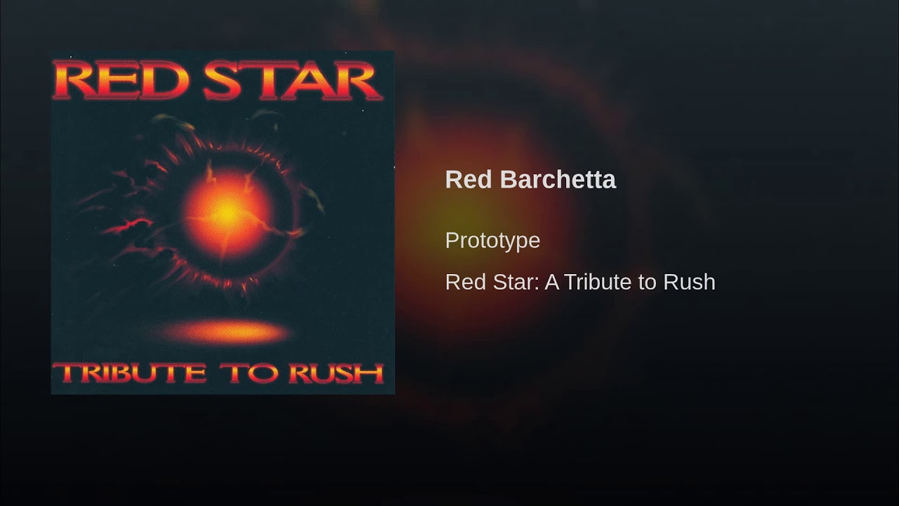 Prototype - Red Barchetta - Red Star: A Tribute to Rush - YouTube