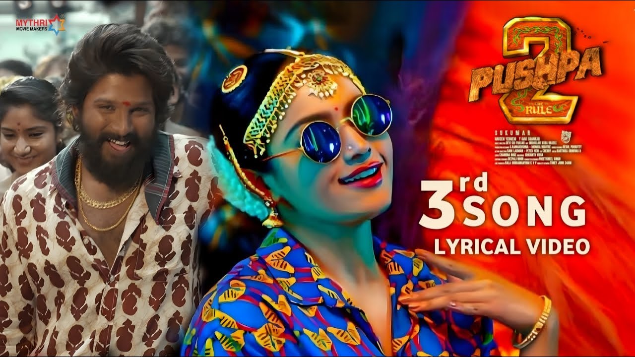 Pushpa 3 third Song Lyrical Video | Allu Arjun , Rashmika, DSp ,Sukumar ...