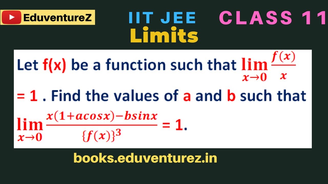 Let F x Be A Function Such That lim x 0 f x x 1 Find The