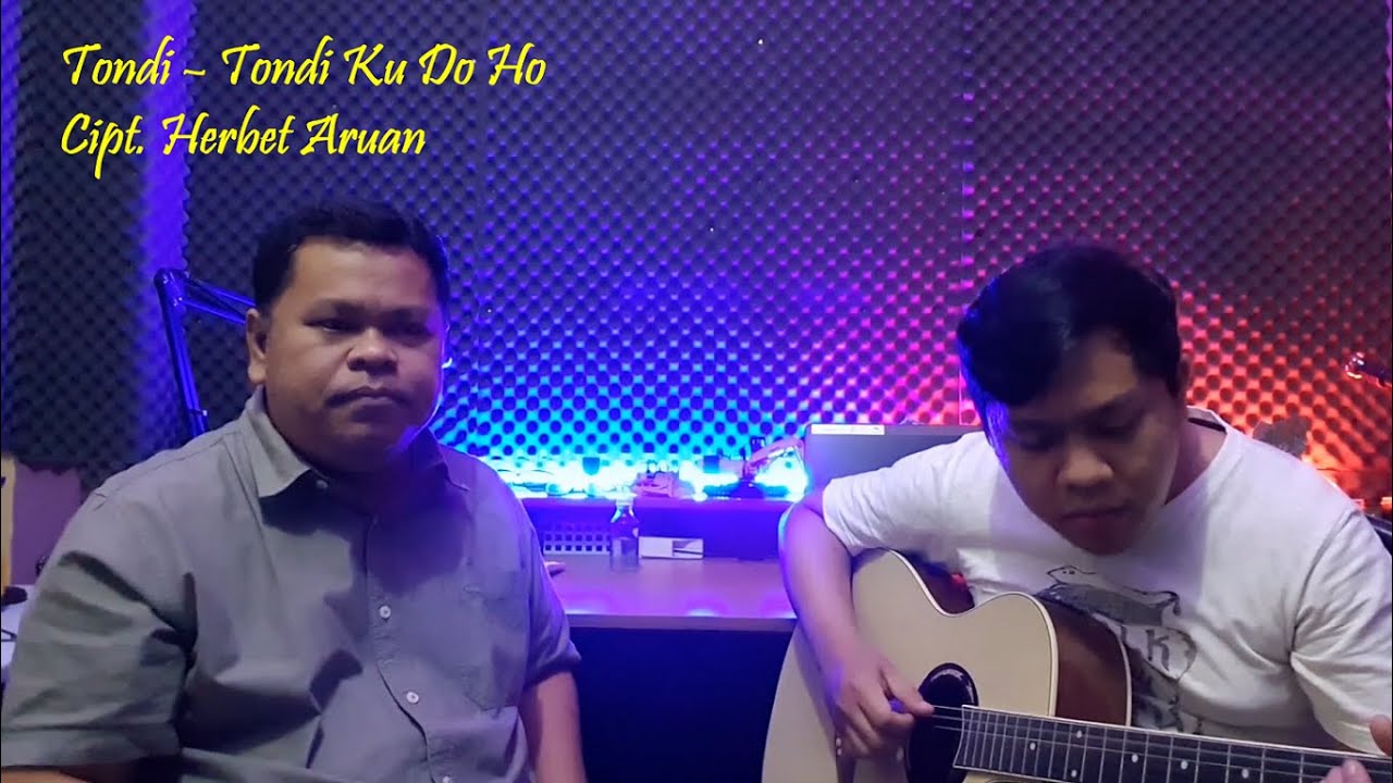 Tondi tondi ku do ho - Cipt. Herbert Aruan