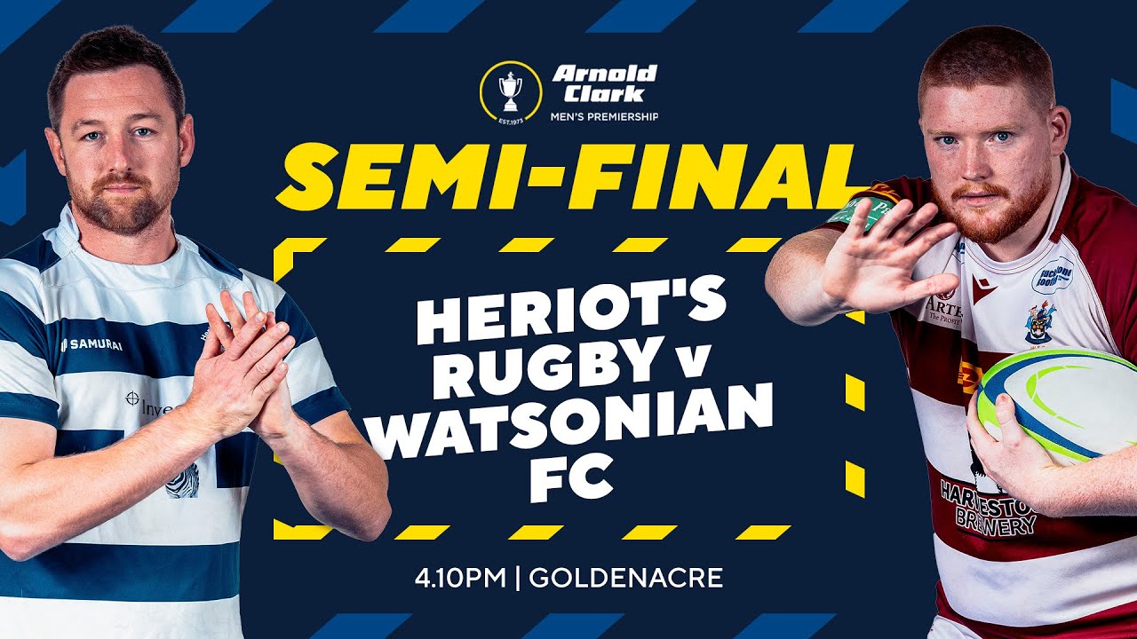 LIVE: Heriot's Rugby v Watsonian FC | Arnold Clark Men's Premiership ...
