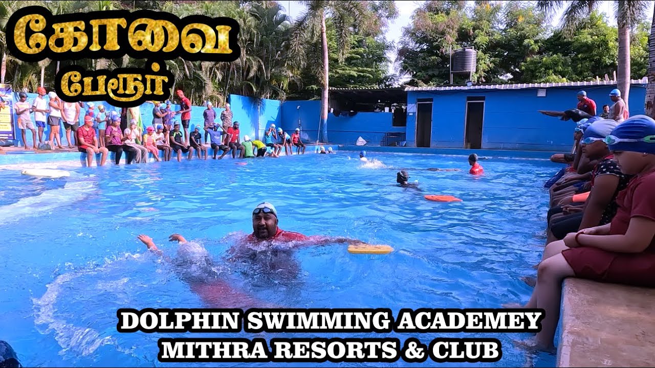 🔥SUMMER 12 l DOLPHIN SWIMMING POOL MITHRA RESORT AND CLUB COIMBATORE l ...
