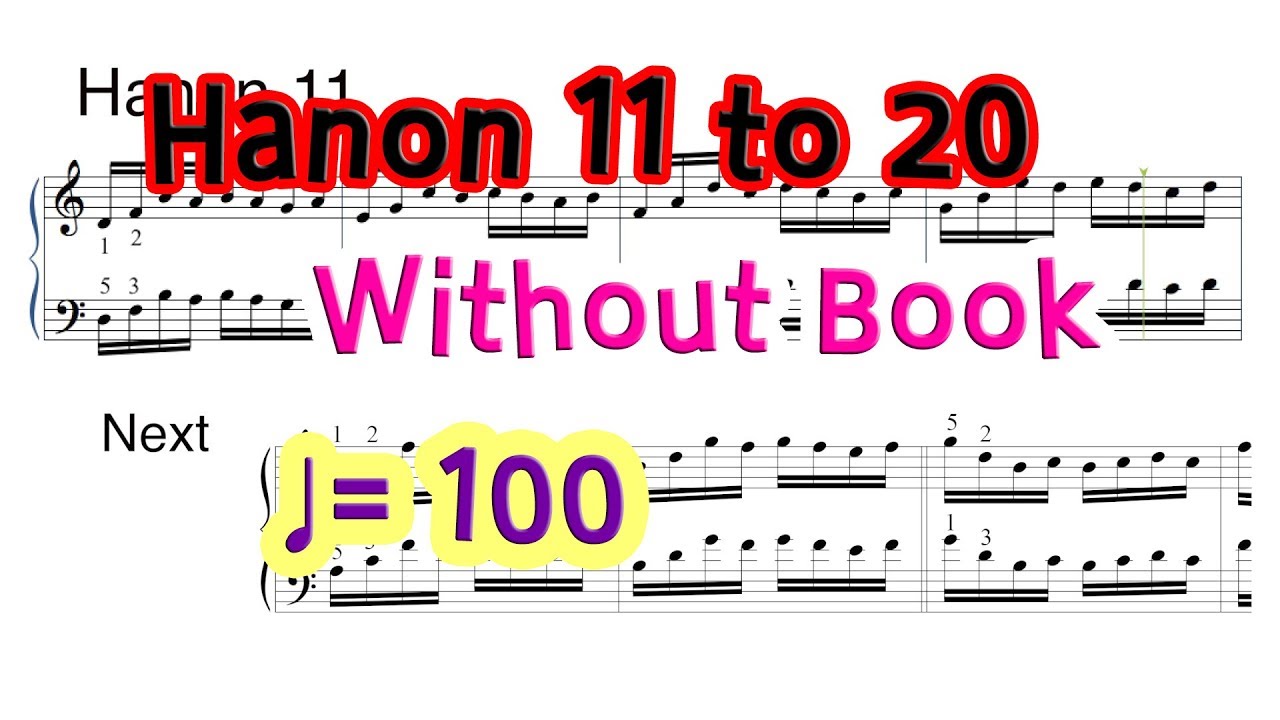 (하농)Hanon 11 to 20 (Without book) - ♩=100 (5:46) - YouTube