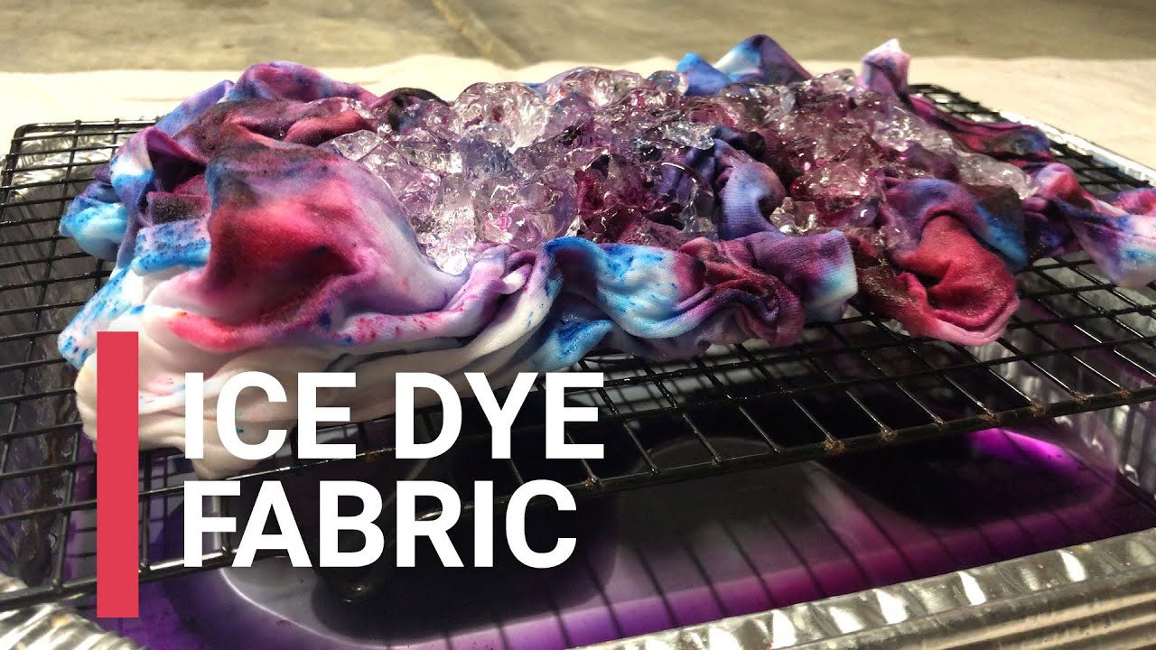 Ice Dye Fabric - Textile 001 - YouTube