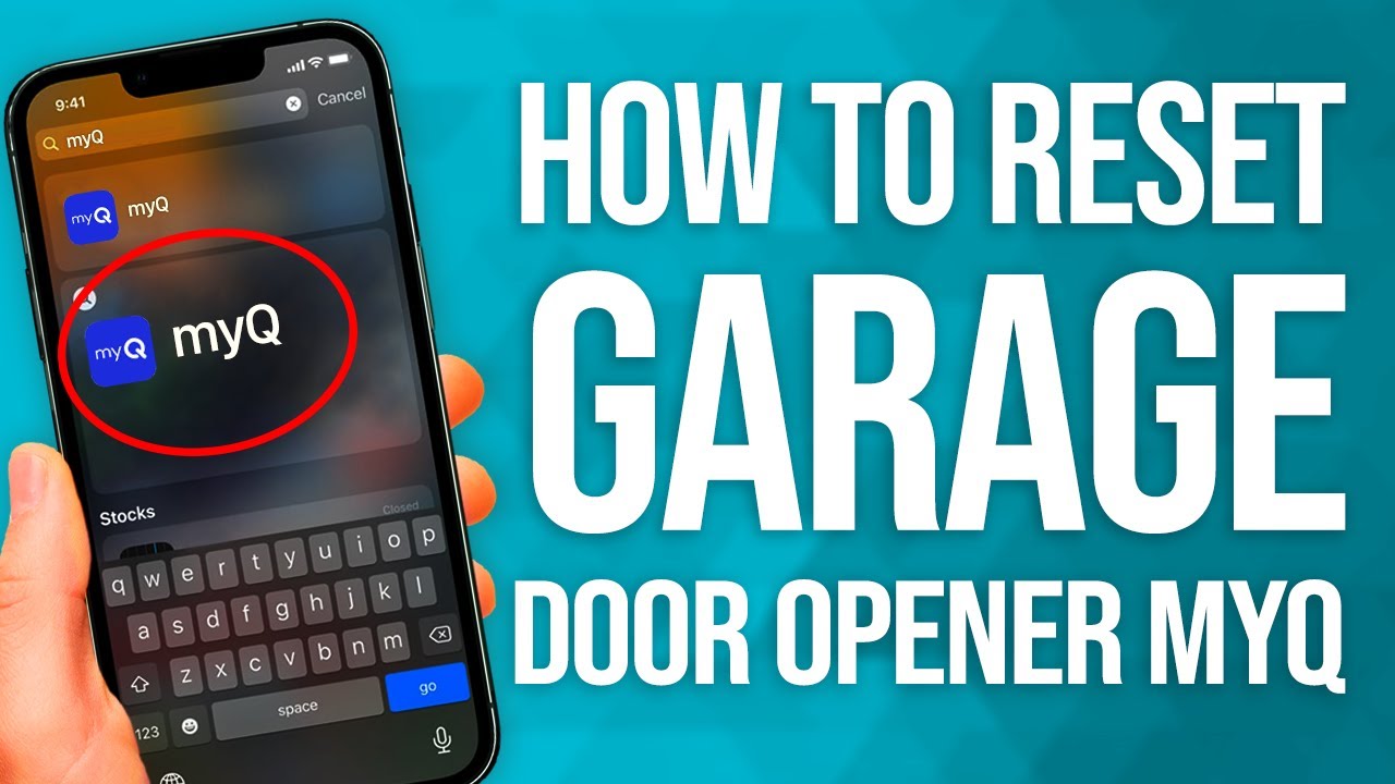 Reset Myq Garage Door Opener