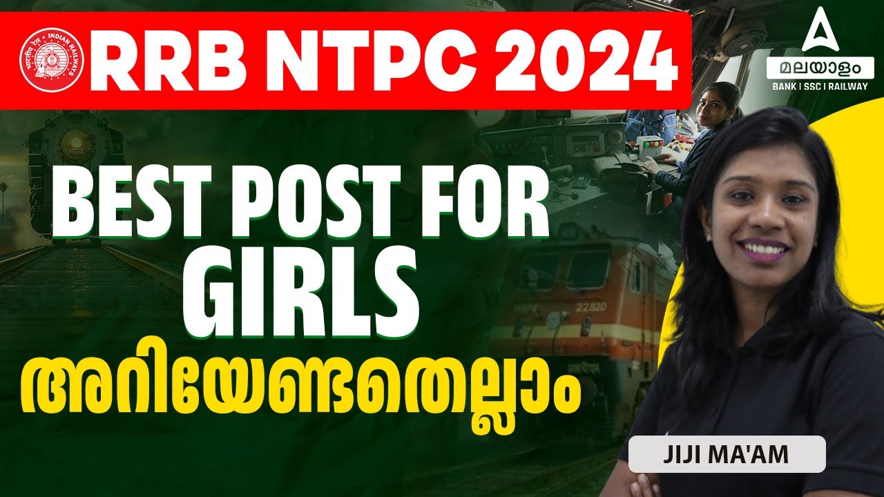 RRB NTPC BEST POST For Girls | RRB NTPC Post Details in Malayalam | By ...