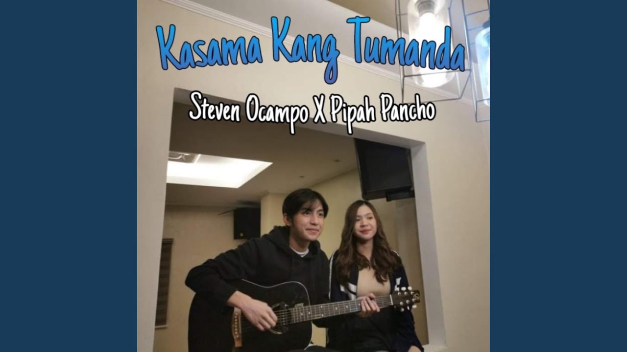 Kasama Kang Tumanda (feat. Steven Ocampo) - YouTube Music