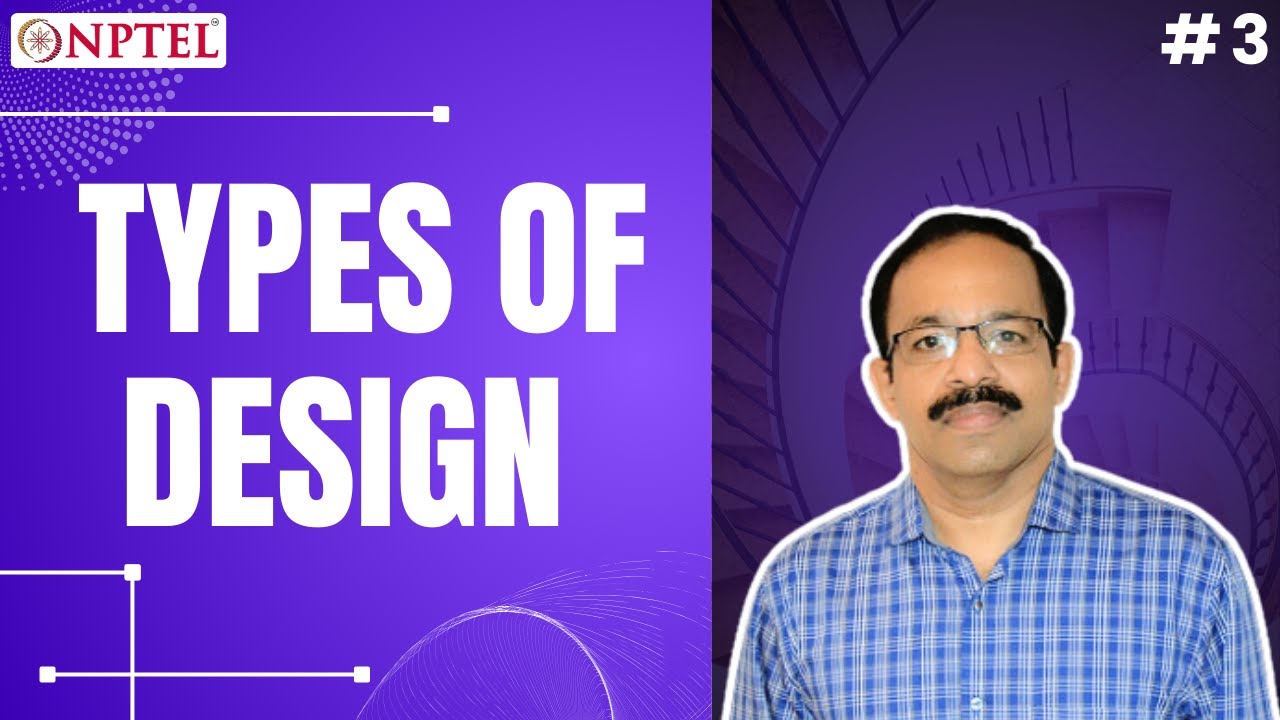 Lecture 3 - Types of Design - YouTube