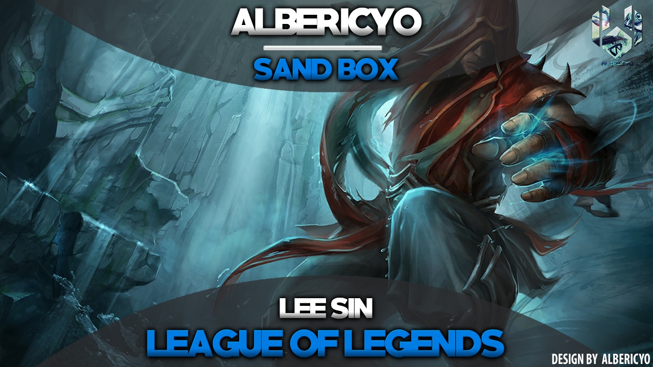 LEAGUE OF LEGENDS LEE SIN SAND BOX / PRACTICE TOOLS SAISON 7 - YouTube
