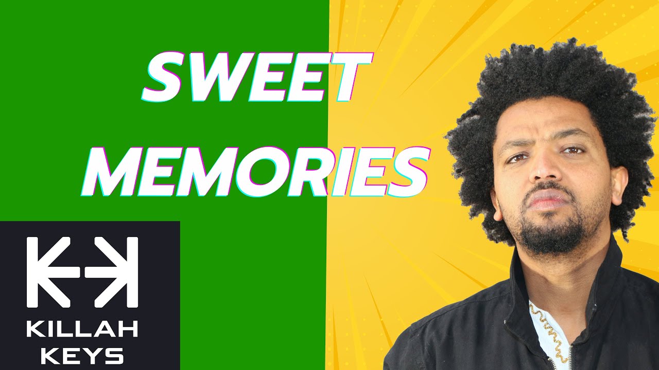 Nhatty Man ናቲ ማን... 'Sweet Memories' Killah Keys meets Nhatty Man [Brazil Vs Ethiopia] - YouTube