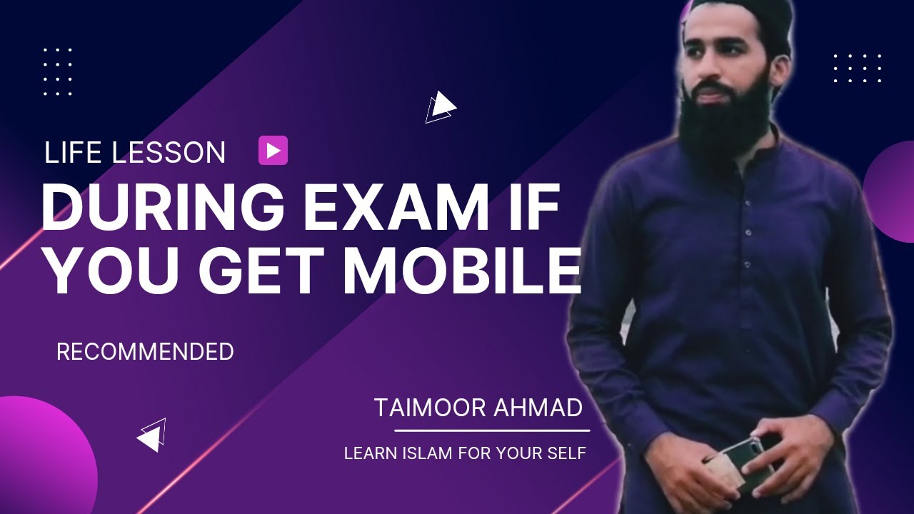 What You Do If Someone Give You Mobile During Exam Taimoor Ahmad what-you-do-if-someone-give-you-mobile-during-exam-taimoor-ahmad