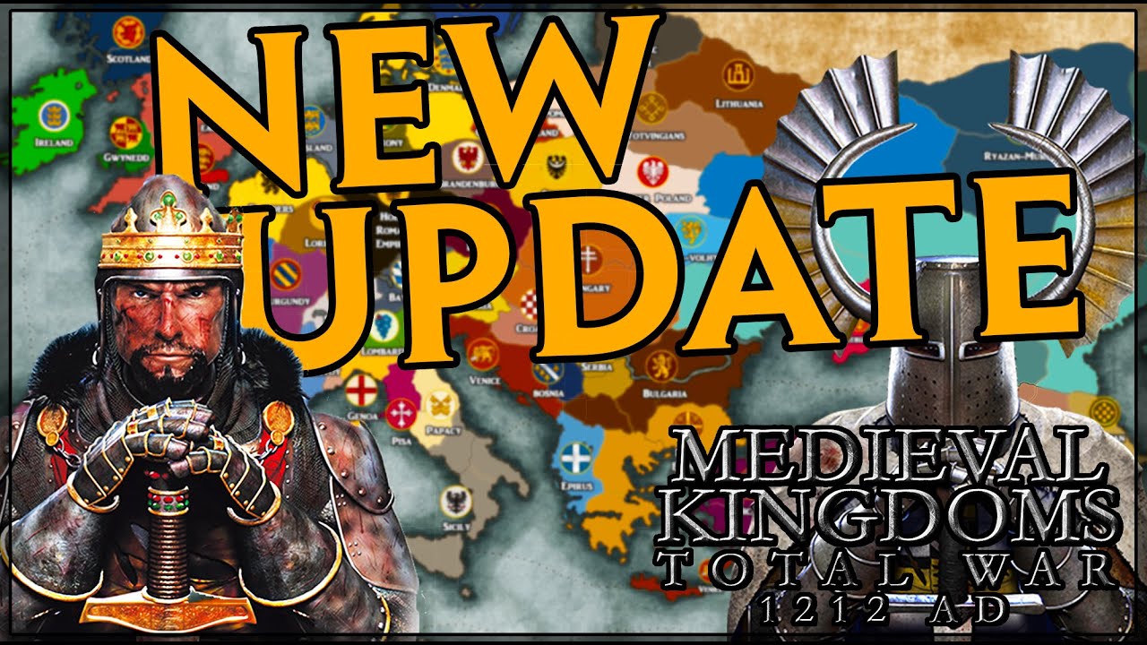 MASSIVE UPDATE COMING TO TOTAL WAR MEDIEVAL KINGDOMS 1212 AD - YouTube