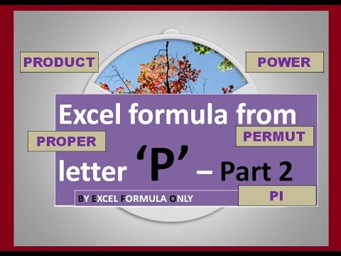 Excel formula from letter ‘P’ – Part 2 - YouTube