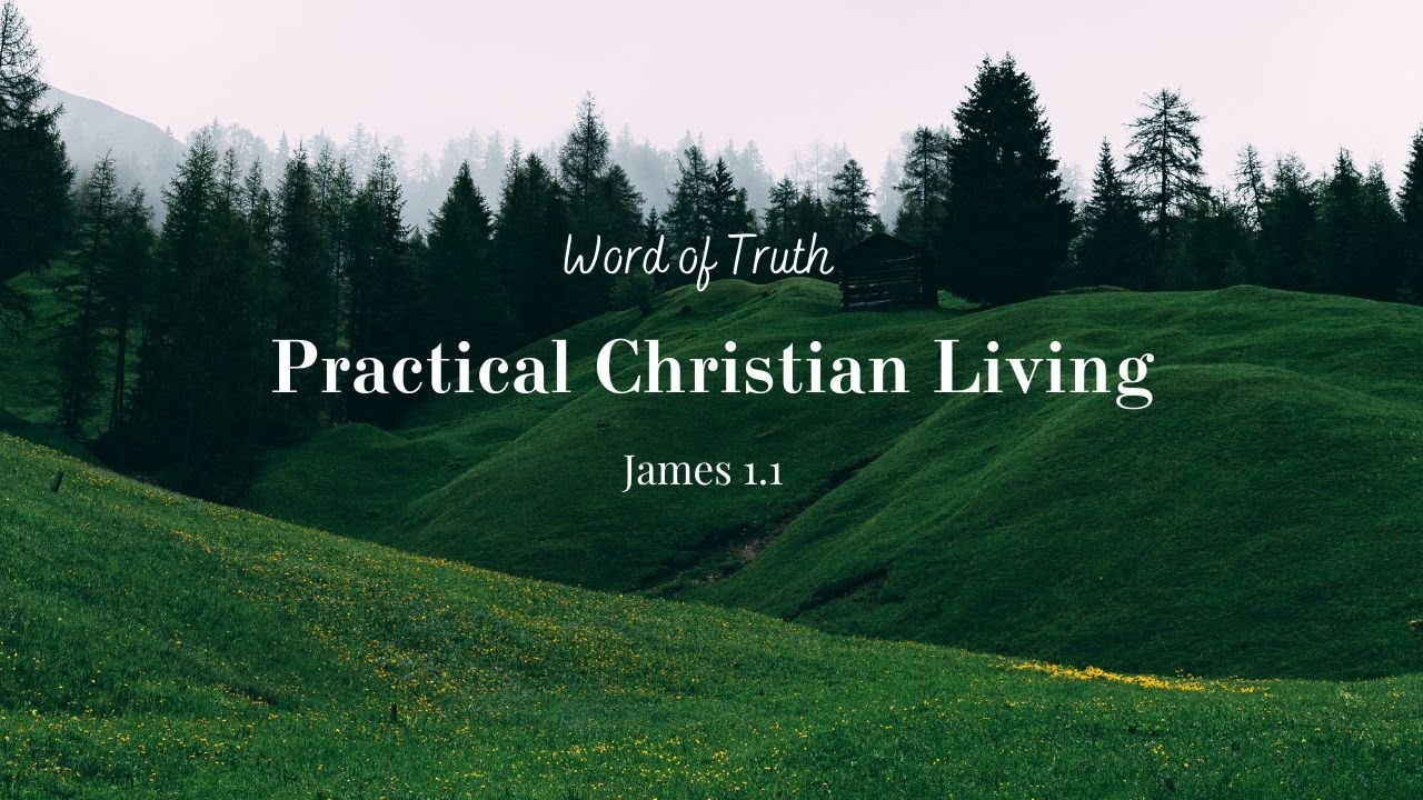 Practical Christian Living - YouTube
