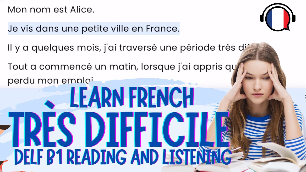 1 hour French DELF Reading and Listening Activity: Learn French ...