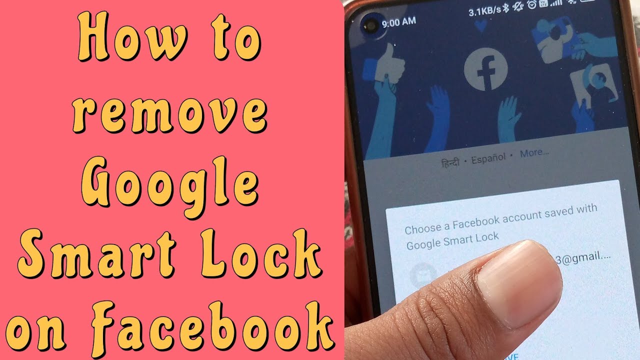 Choose A Facebook Account Saved With Google Smart Lock How To Remove Google Smart Lock On choose-a-facebook-account-saved-with-google-smart-lock-how-to-remove-google-smart-lock-on