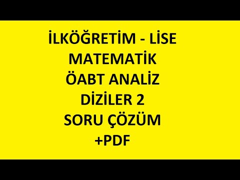 ÖABT MATEMATİK | DİZİLER |(Ebas,Eküs,Supremum,İnfimum)SORU ÇÖZÜM/ +PDF