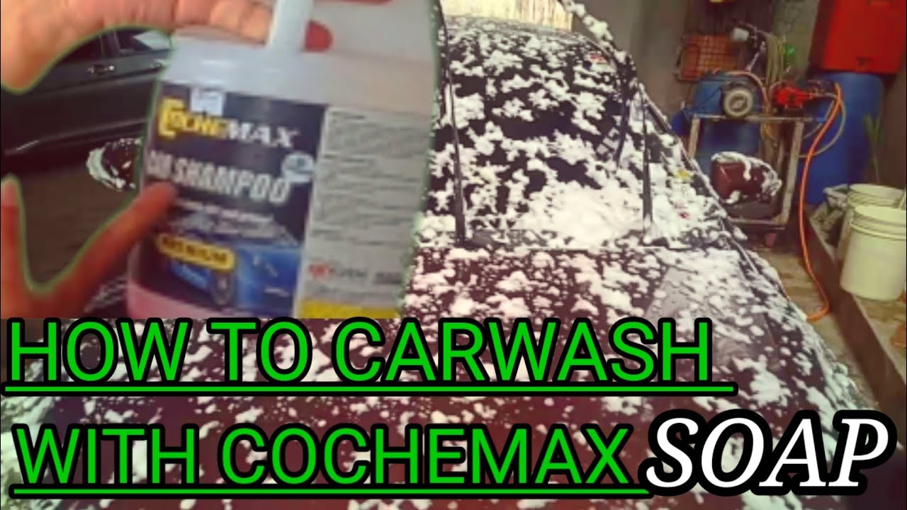 HOW TO CARWASH SHINE WITH LIQUIDE SOAP (COCHEMAX CAR SHAMPOO ) - YouTube