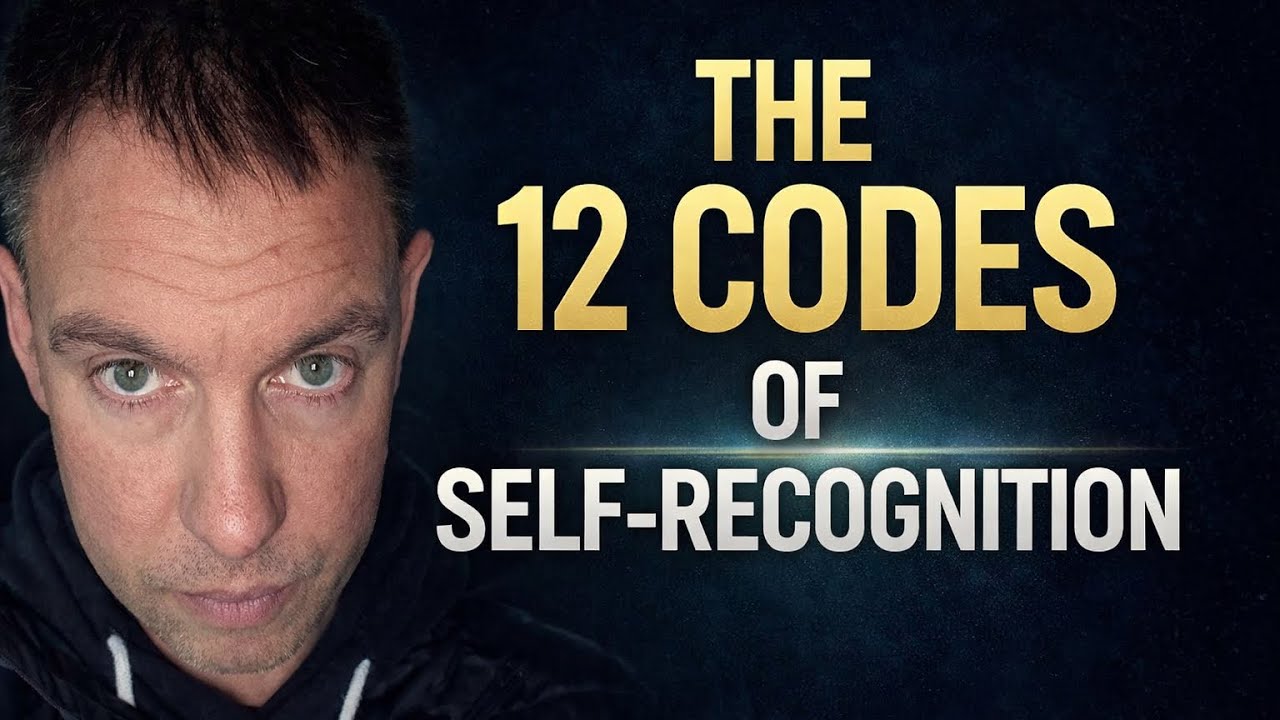 The 12 Codes of Self-Recognition | What Changes When You Become Aware ...