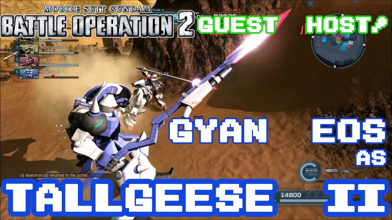 Gundam Battle Operation 2 Guest HOST! Tallgeese II Colors Gyan Eos ...