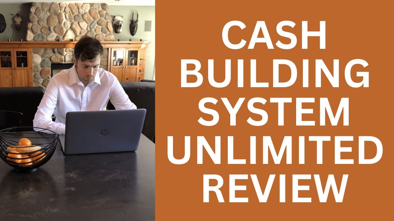 Cash Building System Unlimited Review - Should You Join? - YouTube