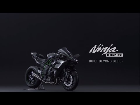 Kawasaki Ninja H2R –  Built Beyond Belief