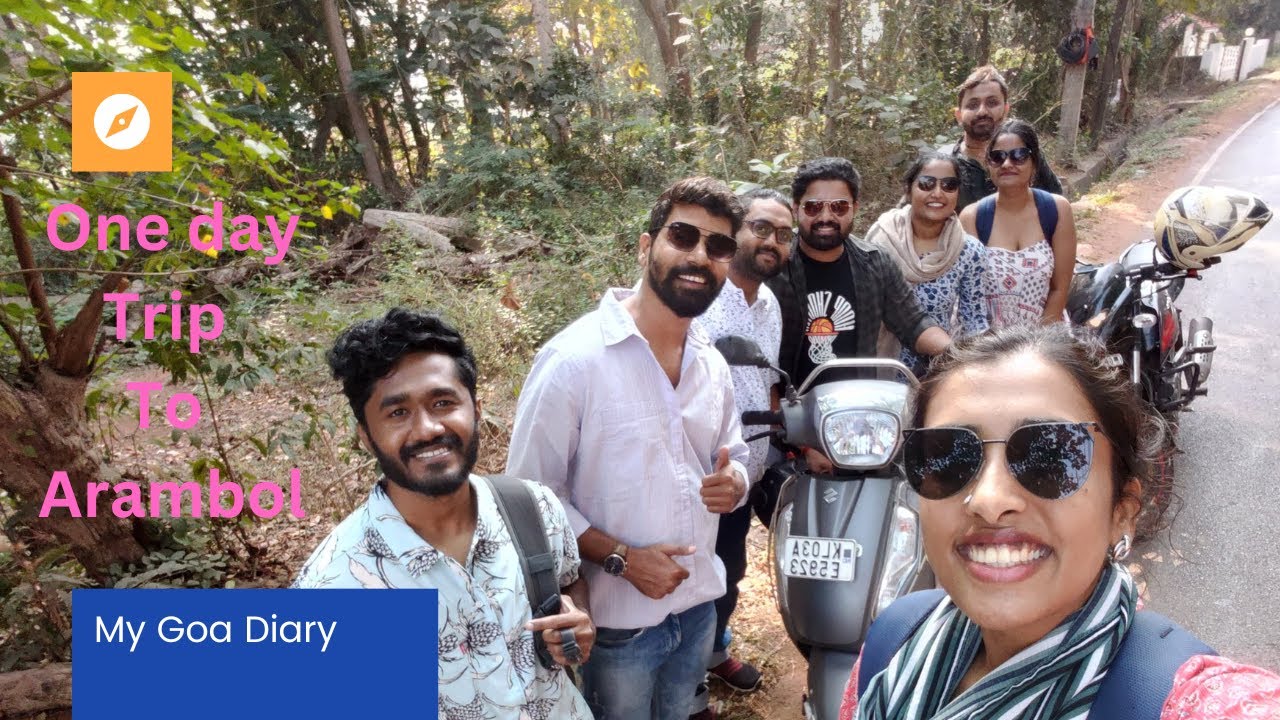 One day trip to Arambol Beach, Goa | My Goa Diary | Episode 12 | The ...
