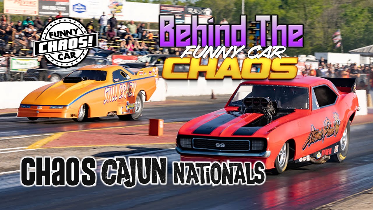 BEHIND THE CHAOS at the Chaos Cajun Nationals at State Capitol Raceway ...