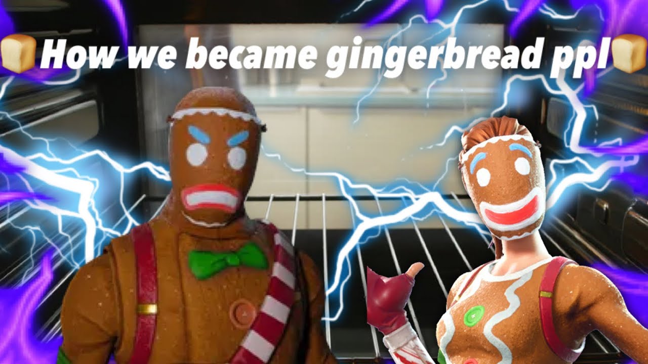 Fortnite roleplay-How we became gingerbread ppl)(a fortnite short flim ...