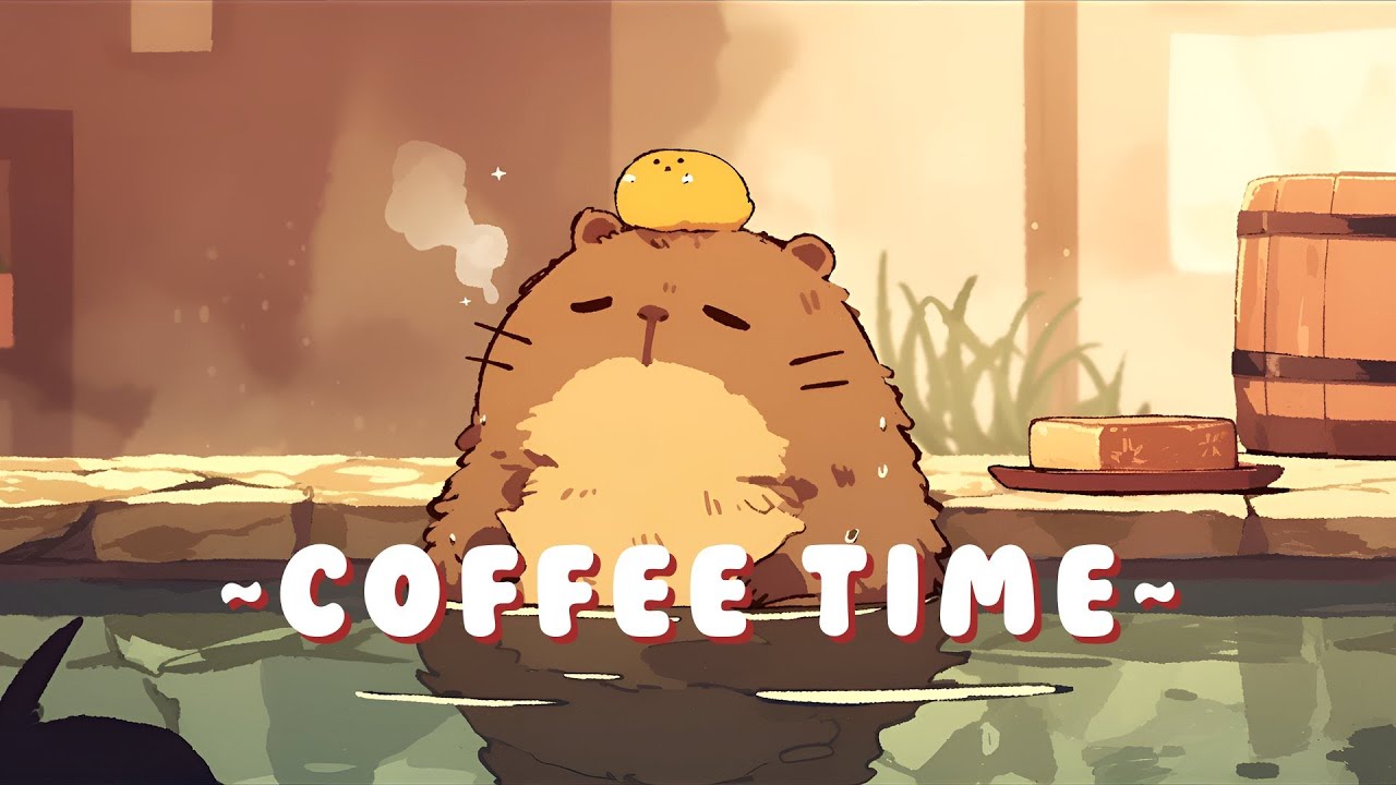 Capybara Music Channel - Chill Study Music Mix ~ Cozy Times ~ 🦫 🌿 ☕ ...