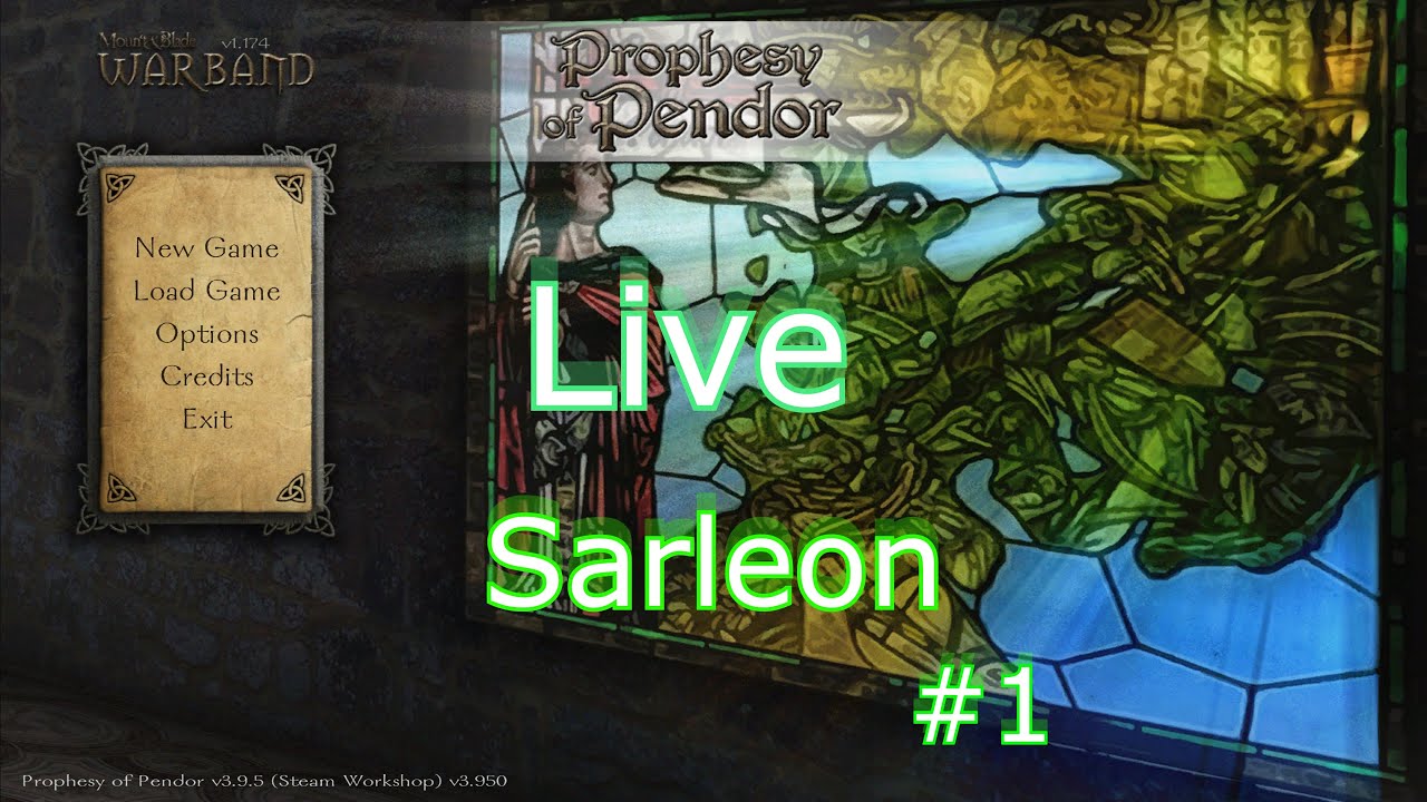 4K Mount & Blade Warband Prophesy of Pendor Sarleon Live #1 - YouTube