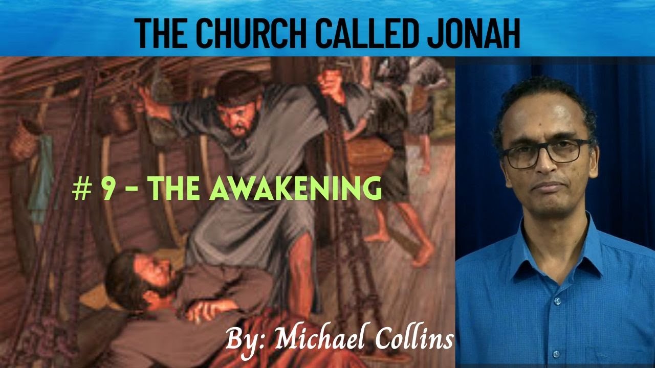 #9 - The Awakening - The Church called Jonah (Series) - YouTube