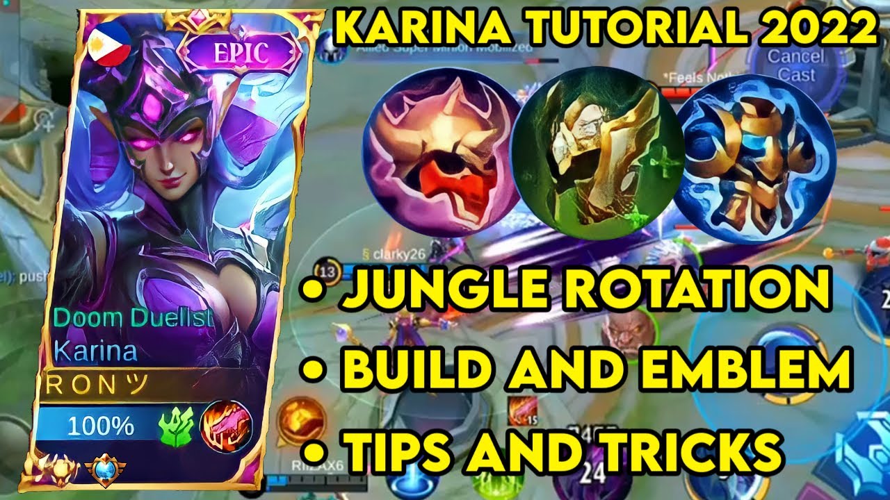 KARINA TUTORIAL 2022 - KARINA BEST BUILD & EMBLEM 2022 - JUNGLE ...