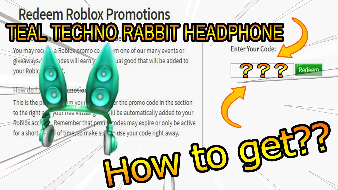 Roblox|Nhập Promocode lấy ngay tai nghe TEAL TECHNO RABBIT HEADPHONE ...