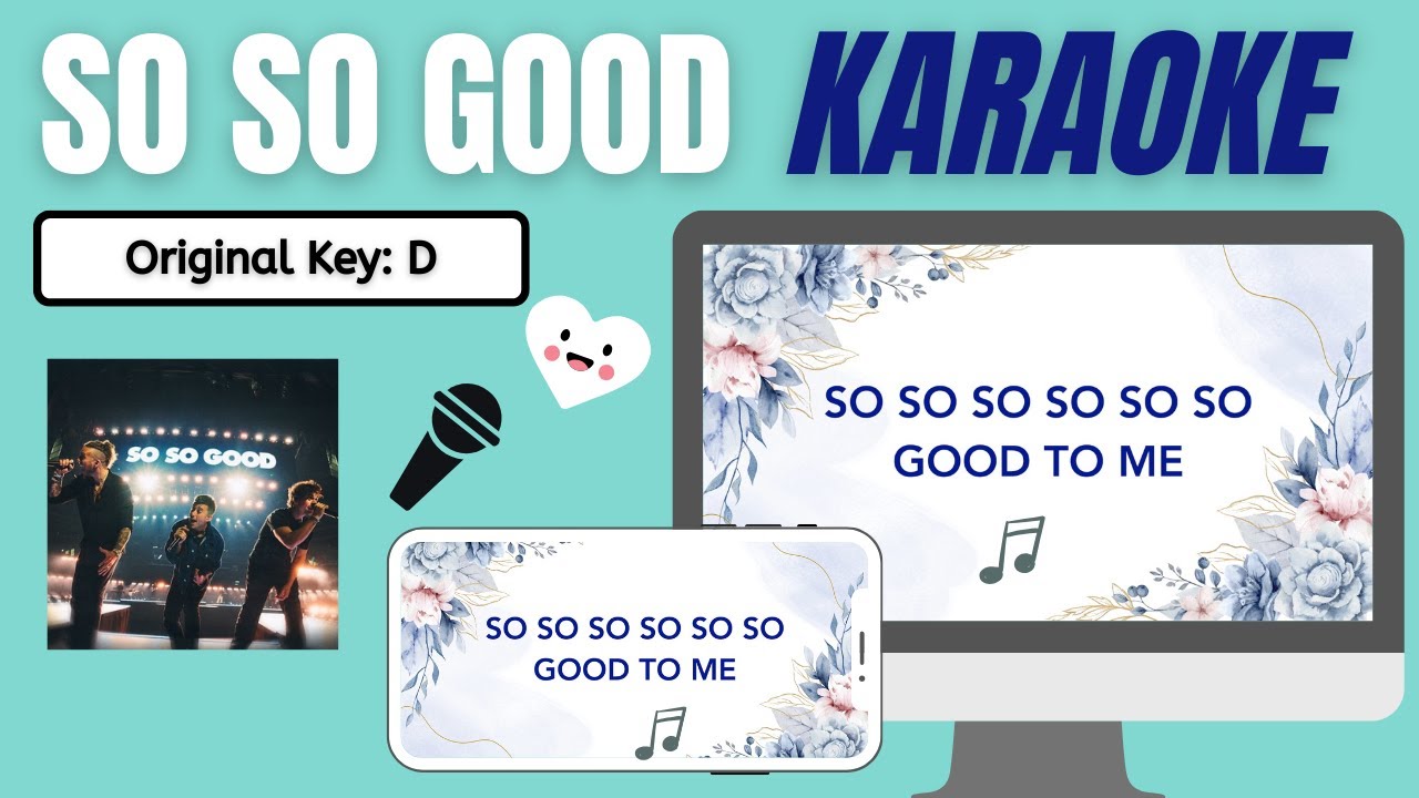 👍SO SO GOOD- Phil Wickham, Brandon Lake, Elevation Worship🎤KARAOKE ...