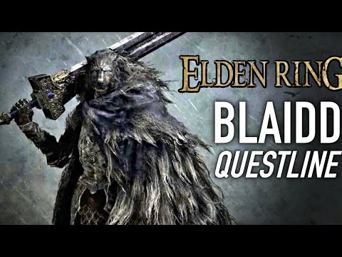 ELDEN RING - BLAIDD FULL QUESTLINE - How To Complete Blaidd's Quest ...