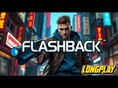 Flashback [2013] remake PC/Xbox360/PS3 Longplay - YouTube