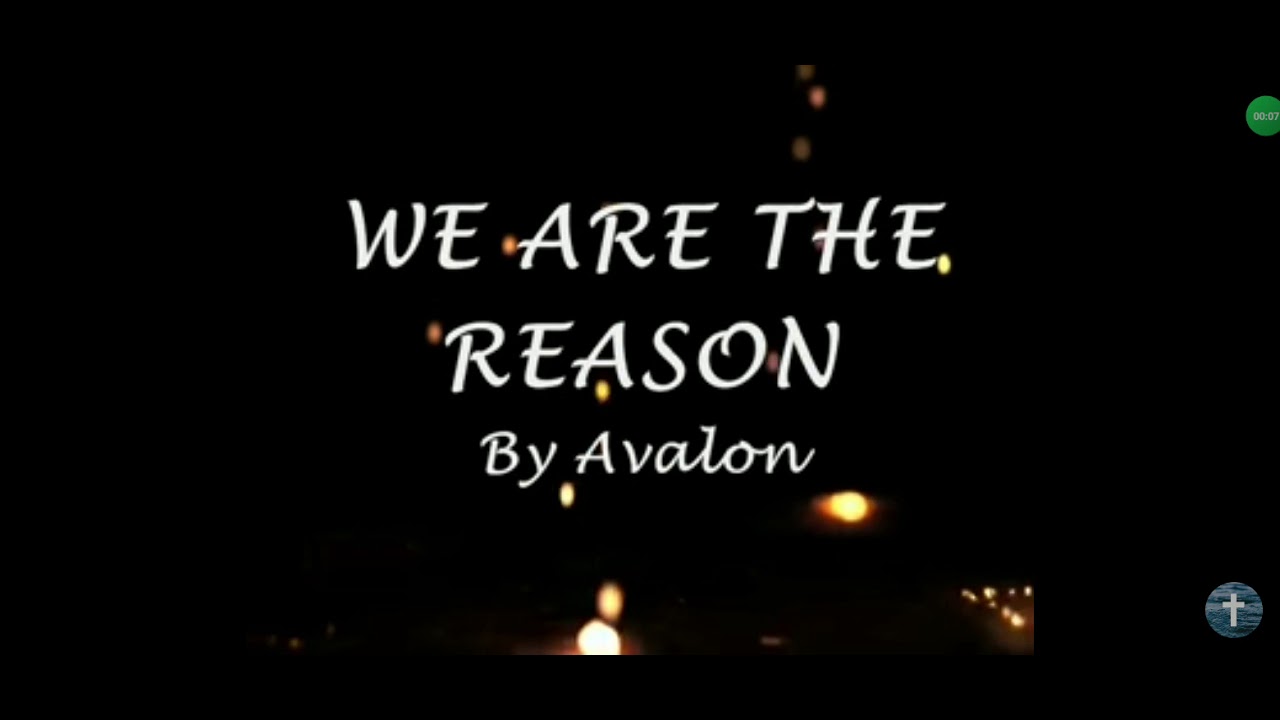 We are the reason - YouTube
