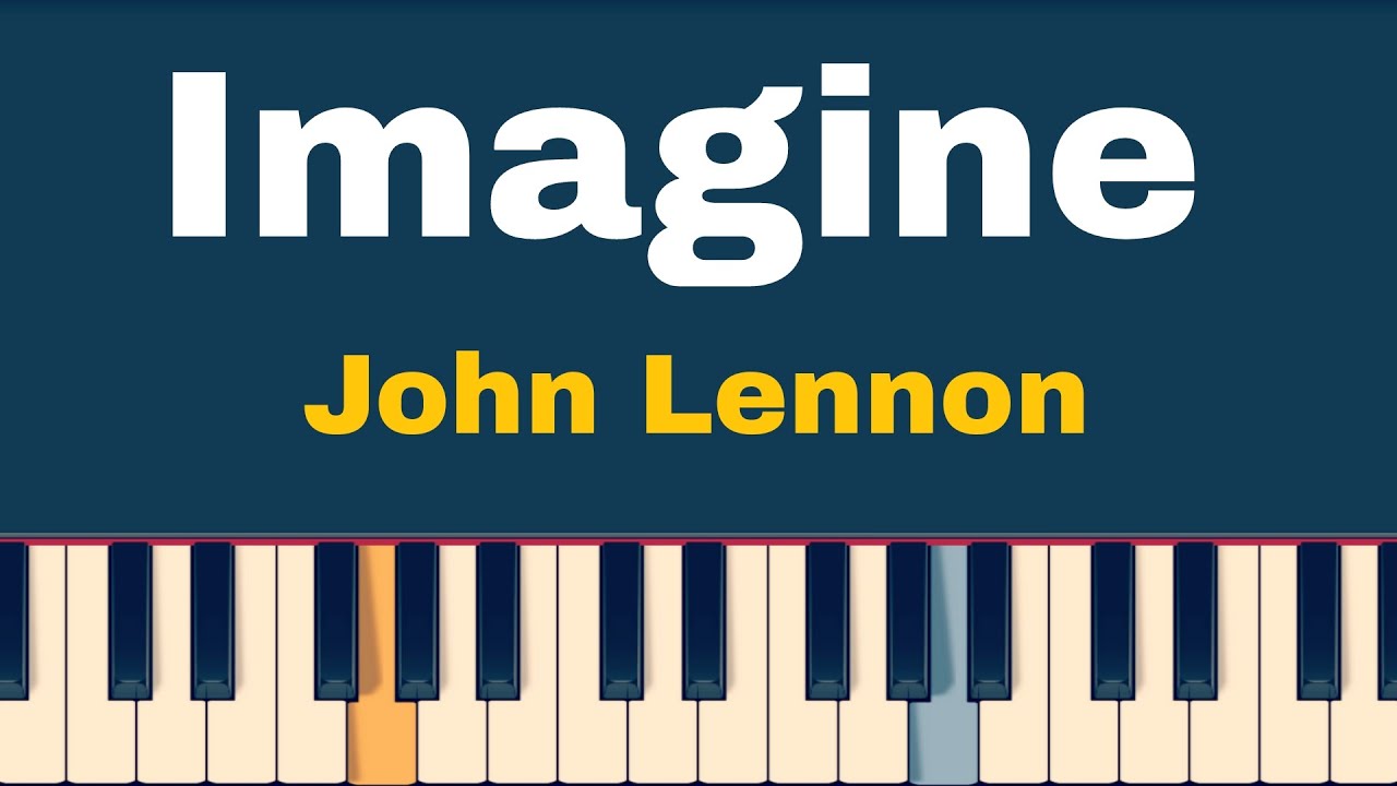John Lennon - Imagine ( Easy Piano Tutorial With Sheet ) - YouTube