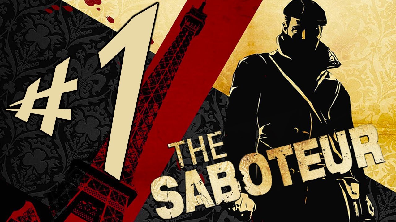 The Saboteur - Parte 1: O Irlandês Sabotador!!! [ PC - Série - 4K ...