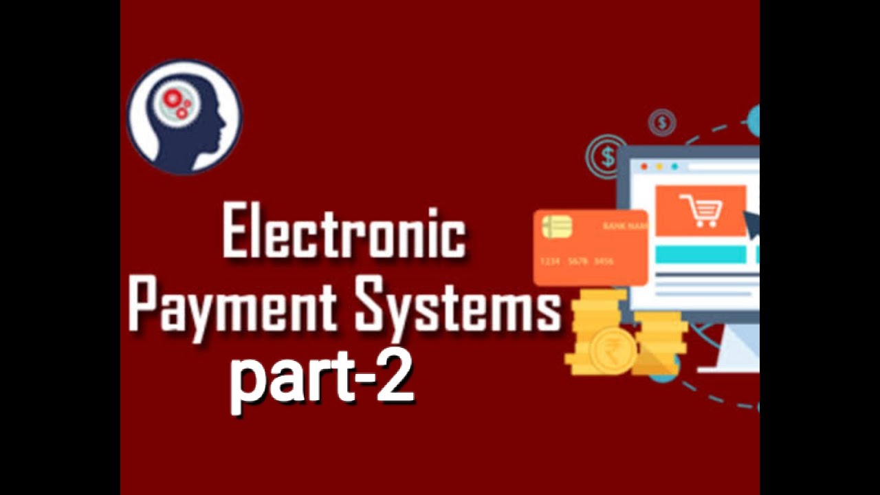 Electronic Payment System Chapter 2 In Tamil YouTube electronic-payment-system-chapter-2-in-tamil-youtube