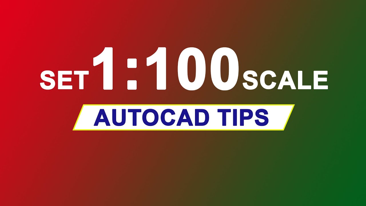 AUTOCAD TUTORIAL SET DRAWINGS SCALE IN 1:100 - YouTube